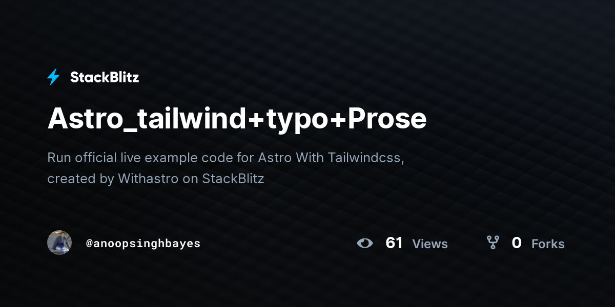 Astro_tailwind+typo+Prose - StackBlitz