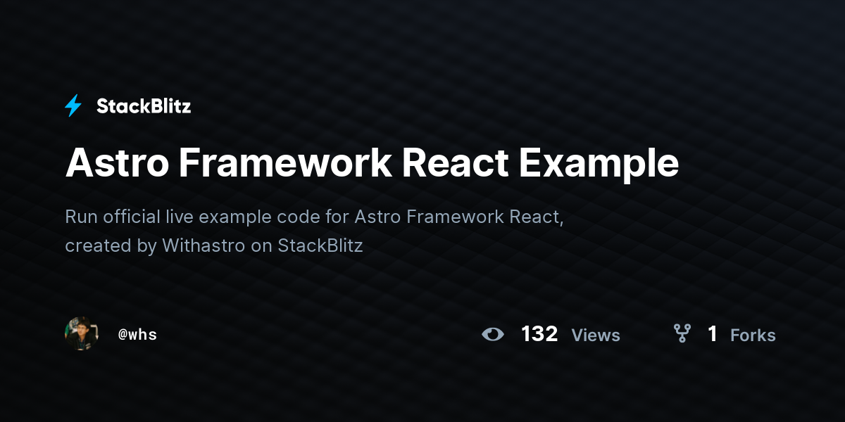 Astro Framework React Example - StackBlitz