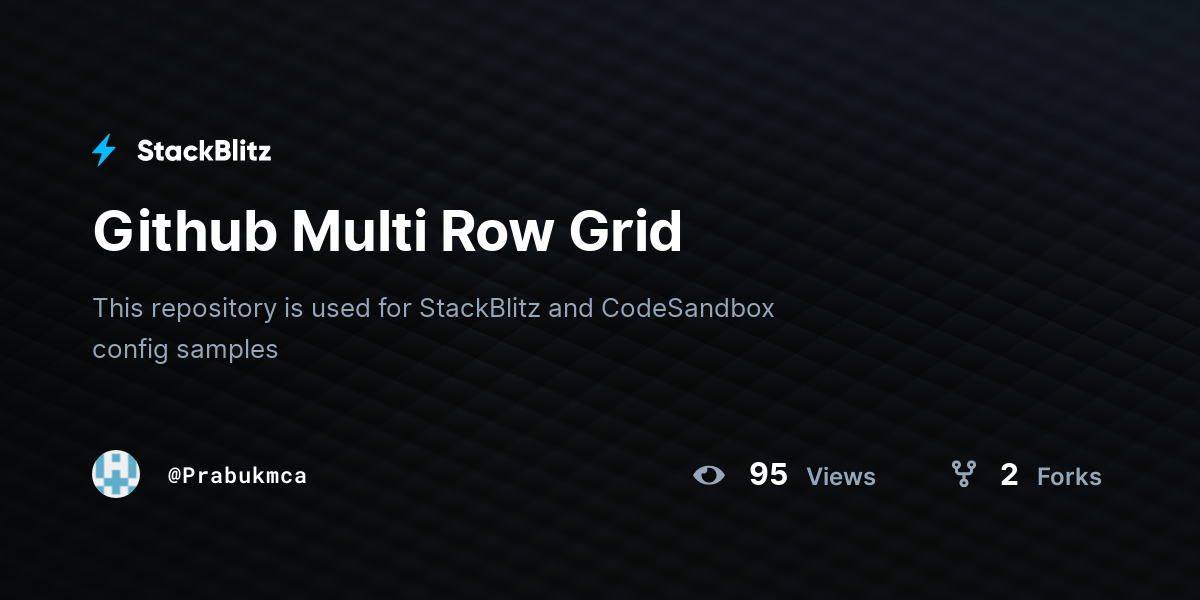 Github Multi Row Grid - StackBlitz
