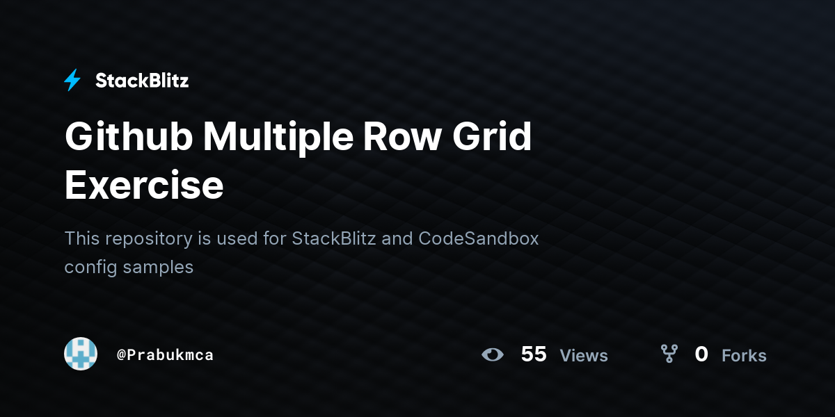 Github Multiple Row Grid Exercise - StackBlitz