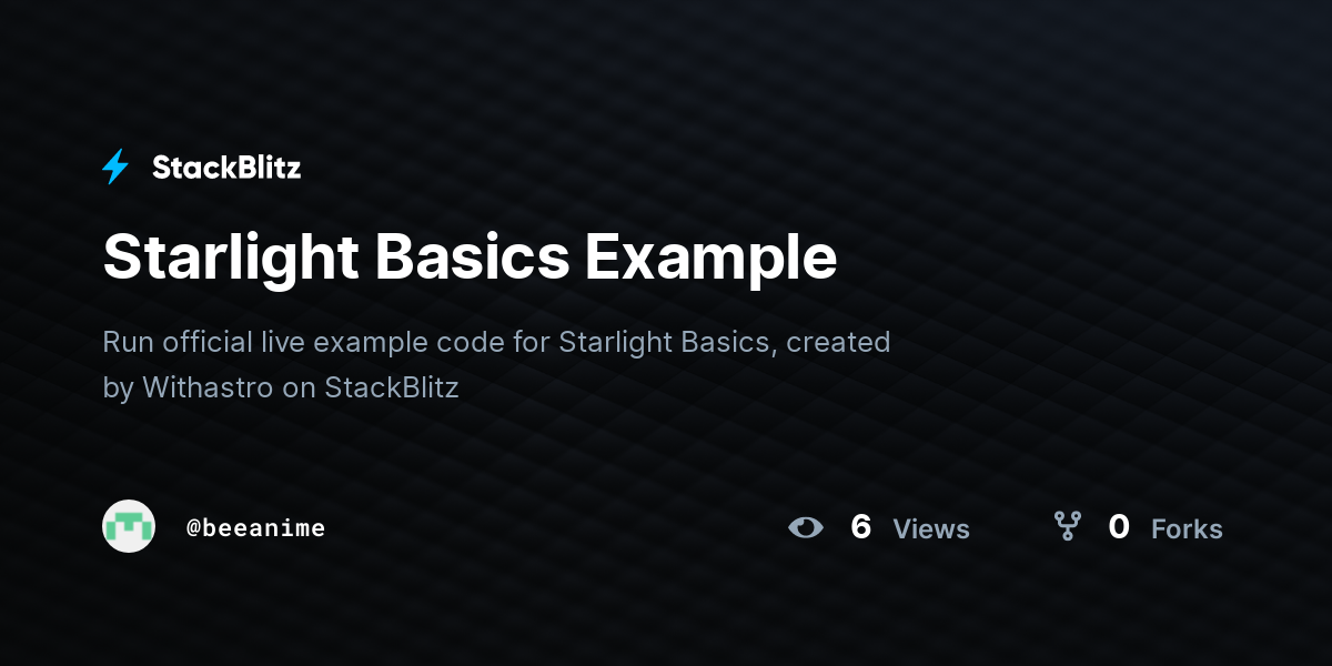 Starlight Basics Example - StackBlitz