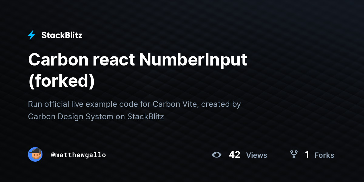 Carbon react NumberInput (forked) - StackBlitz Carbon react NumberInput (forked) - StackBlitz