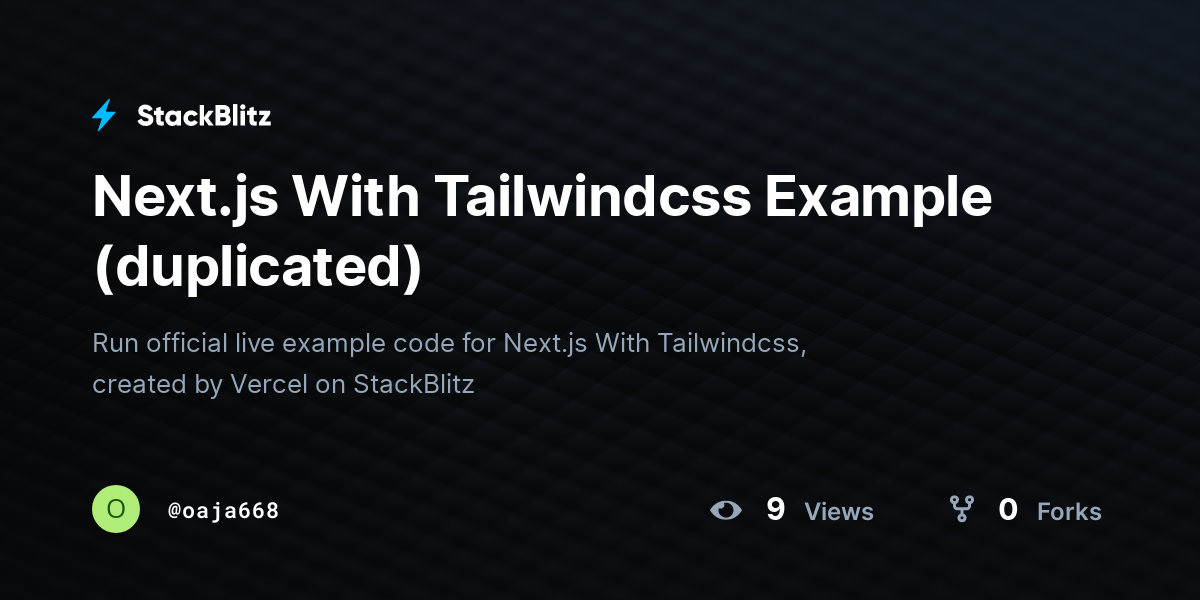 Next.js With Tailwindcss Example (duplicated) - StackBlitz