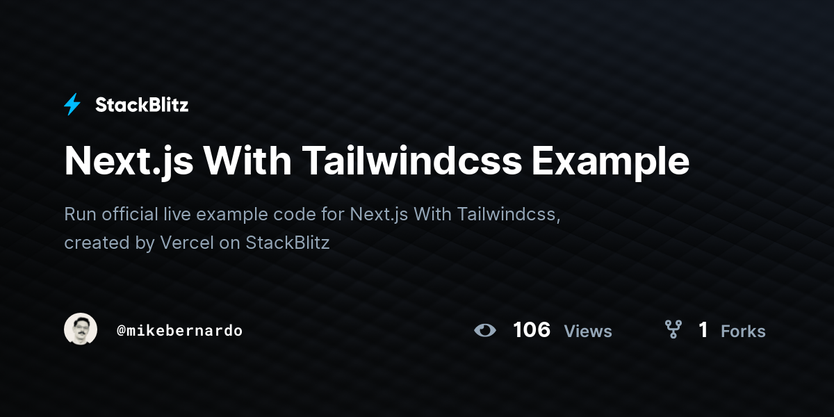 Nextjs With Tailwindcss Example Stackblitz 8217