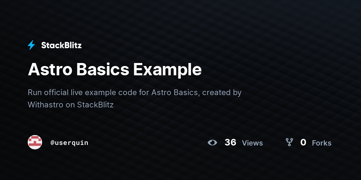Astro Basics Example - StackBlitz