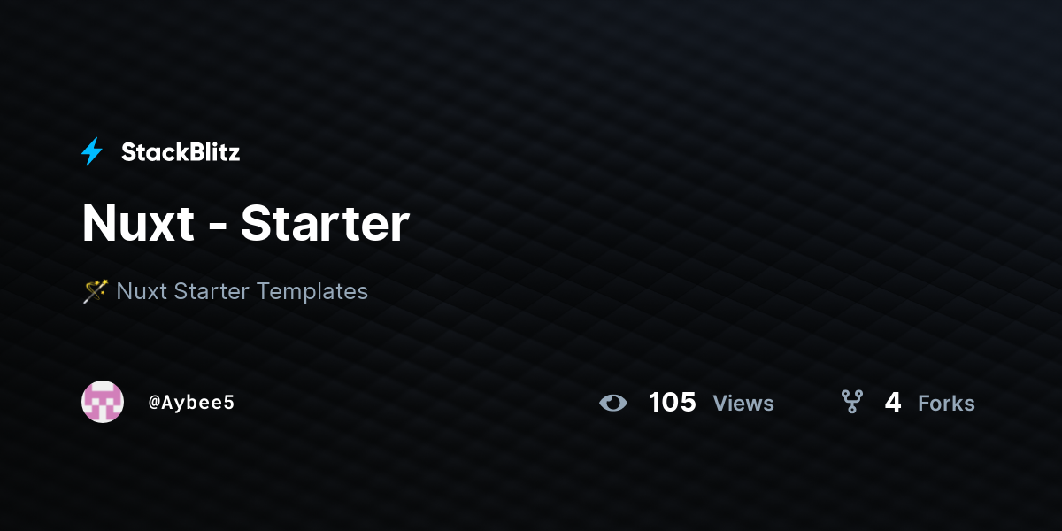 Nuxt - Starter - StackBlitz