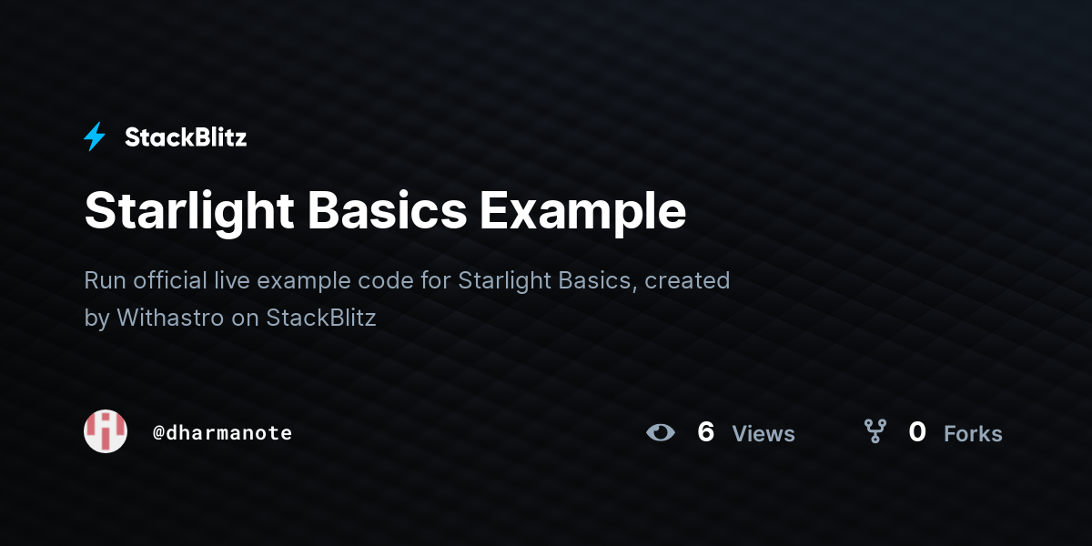 Starlight Basics Example - StackBlitz