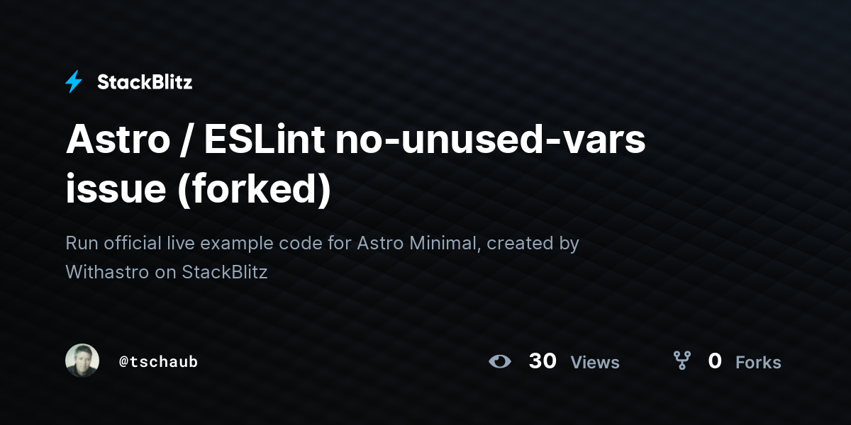 Astro / ESLint no-unused-vars issue (forked) - StackBlitz