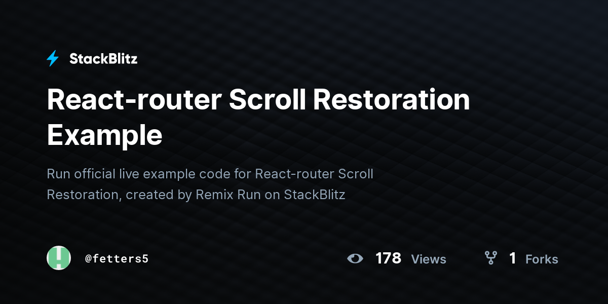 React-router Scroll Restoration Example - StackBlitz