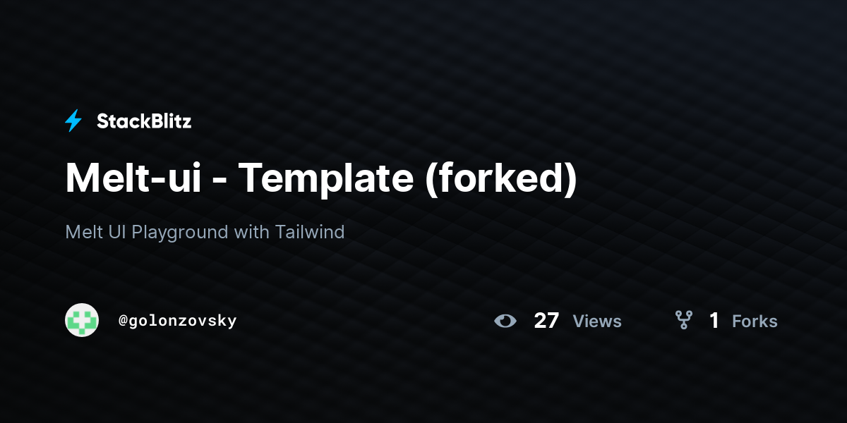 Melt-ui - Template (forked) - StackBlitz