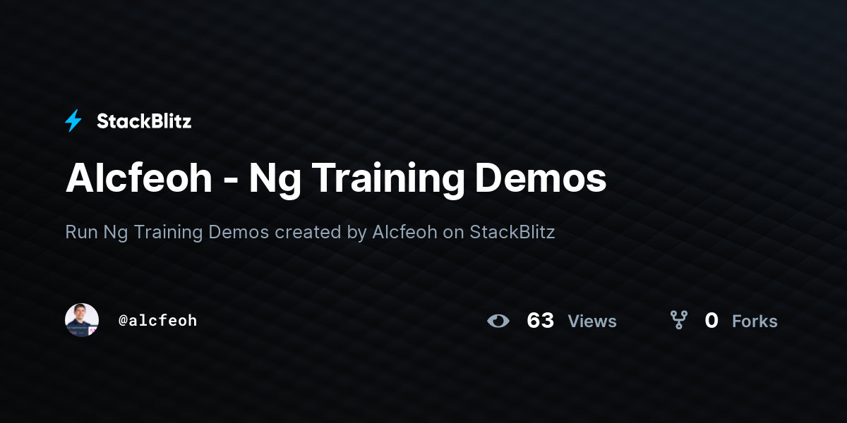 Alcfeoh - Ng Training Demos - StackBlitz