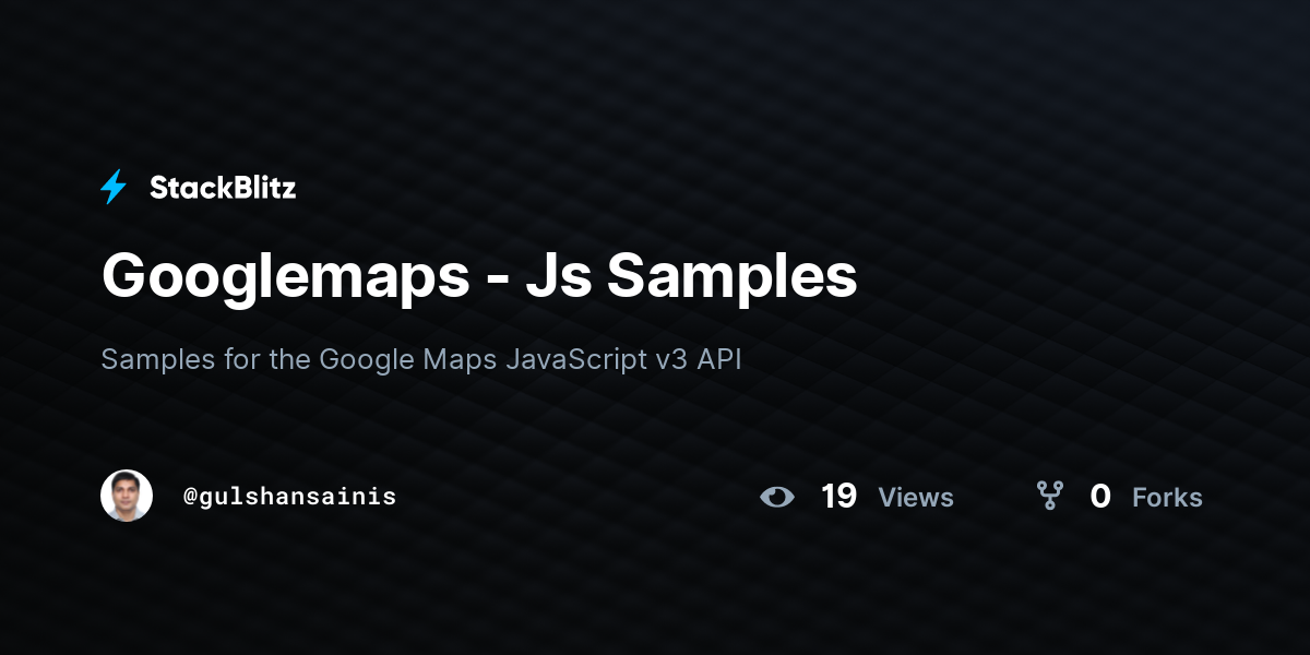 Googlemaps - Js Samples - StackBlitz
