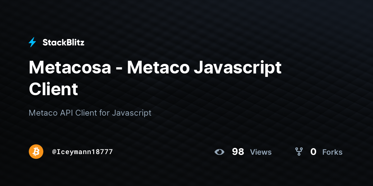 Metacosa - Metaco Javascript Client - StackBlitz Metacosa - Metaco Javascript Client - StackBlitz
