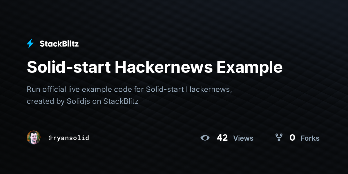 Solid-start Hackernews Example - StackBlitz