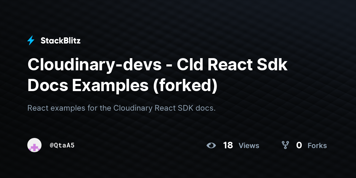 Cloudinary-devs - Cld React Sdk Docs Examples (forked) - StackBlitz