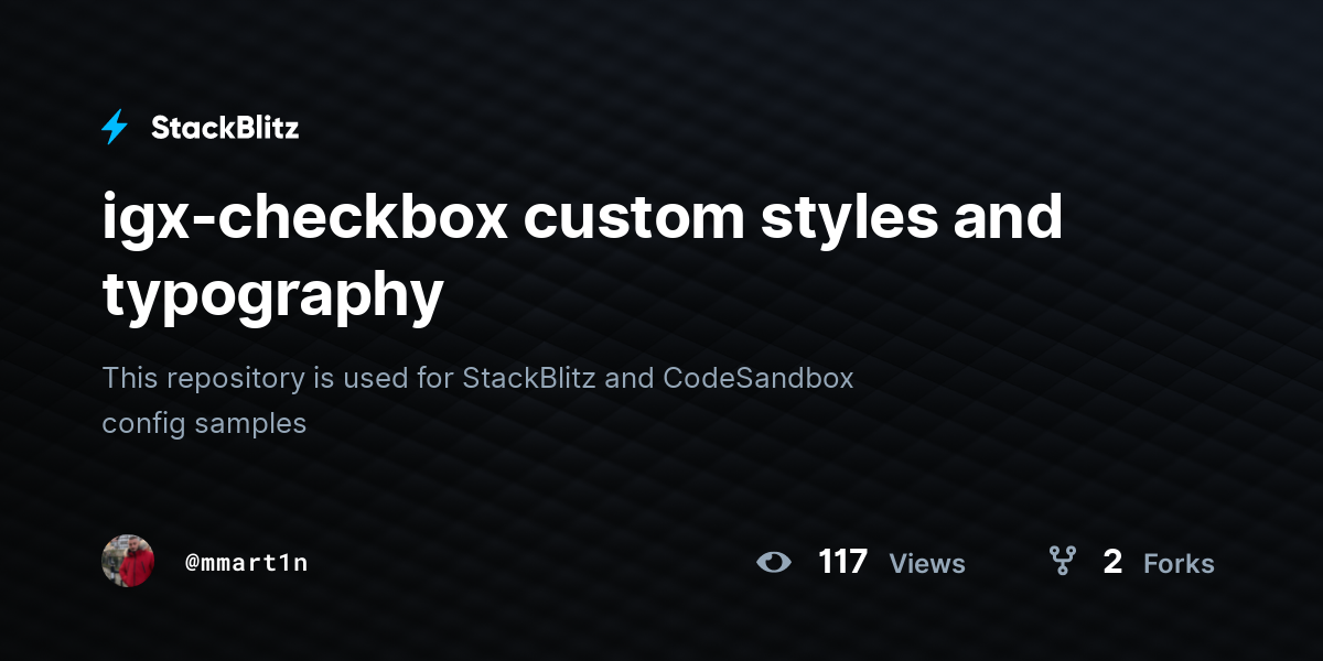 igx-checkbox custom styles and typography - StackBlitz