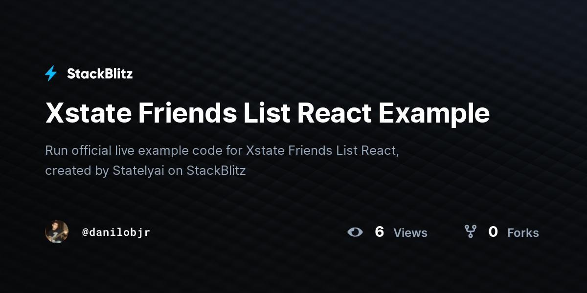 Xstate Friends List React Example - StackBlitz