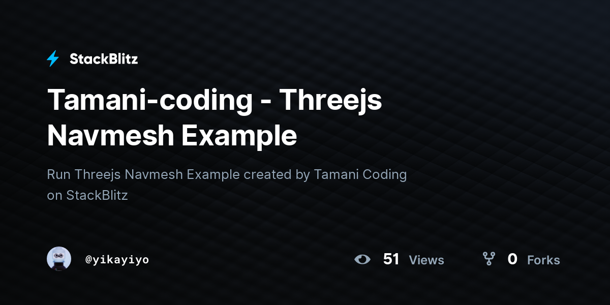 Tamani-coding - Threejs Navmesh Example - StackBlitz Tamani-coding - Threejs Navmesh Example - StackBlitz