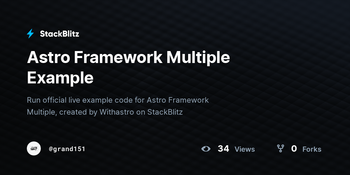 Astro Framework Multiple Example - StackBlitz