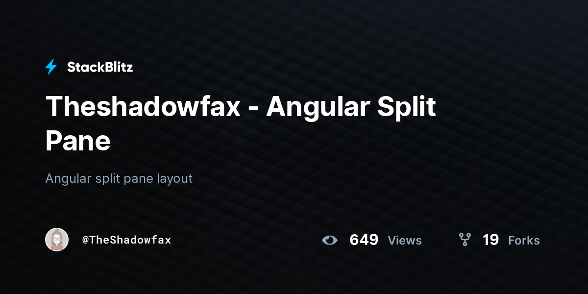 Theshadowfax - Angular Split Pane - StackBlitz Theshadowfax - Angular Split Pane - StackBlitz