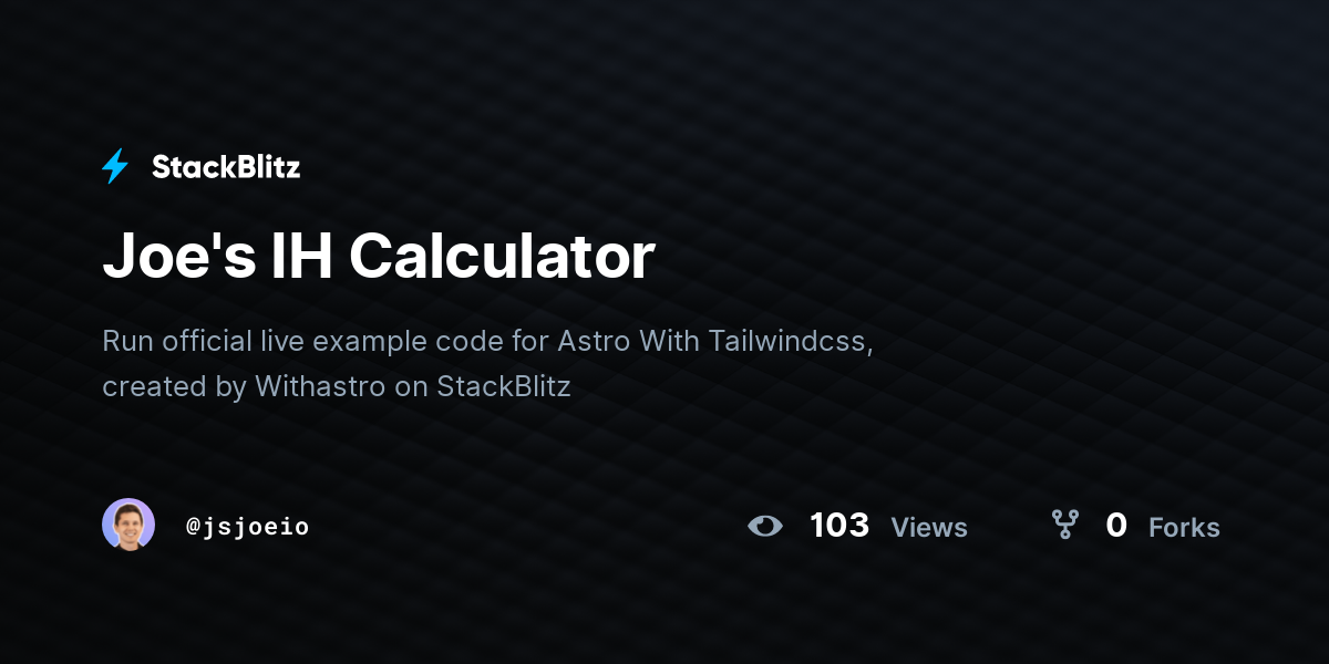 Joe's IH Calculator - StackBlitz