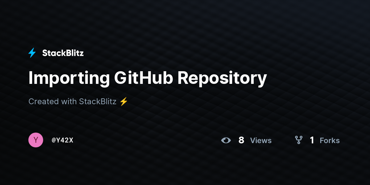 Importing GitHub Repository - StackBlitz