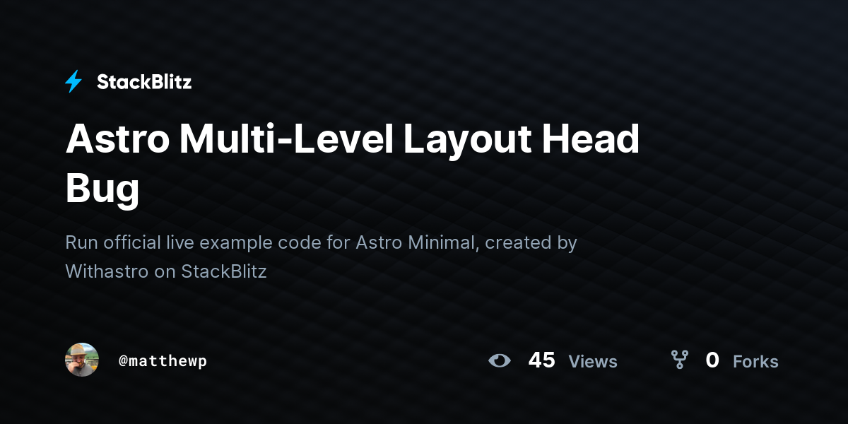 Astro Multi-Level Layout Head Bug - StackBlitz