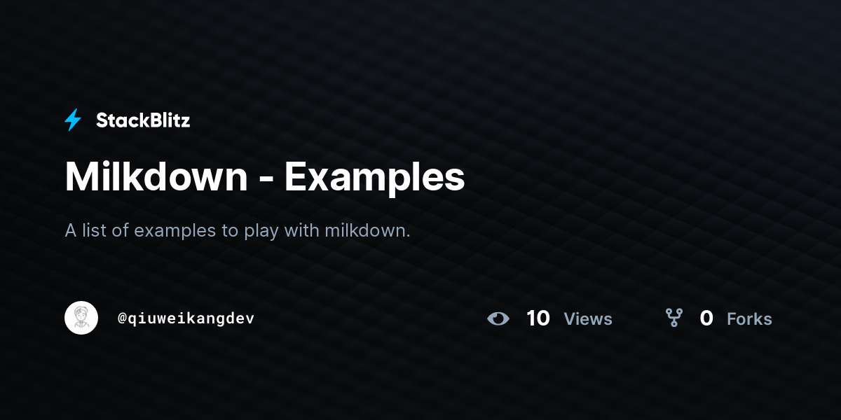 Milkdown Examples Stackblitz