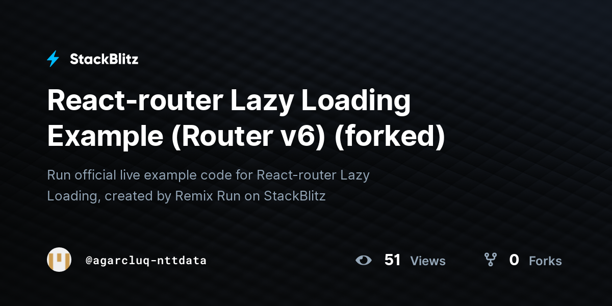 React-router Lazy Loading Example (Router v6) (forked) - StackBlitz