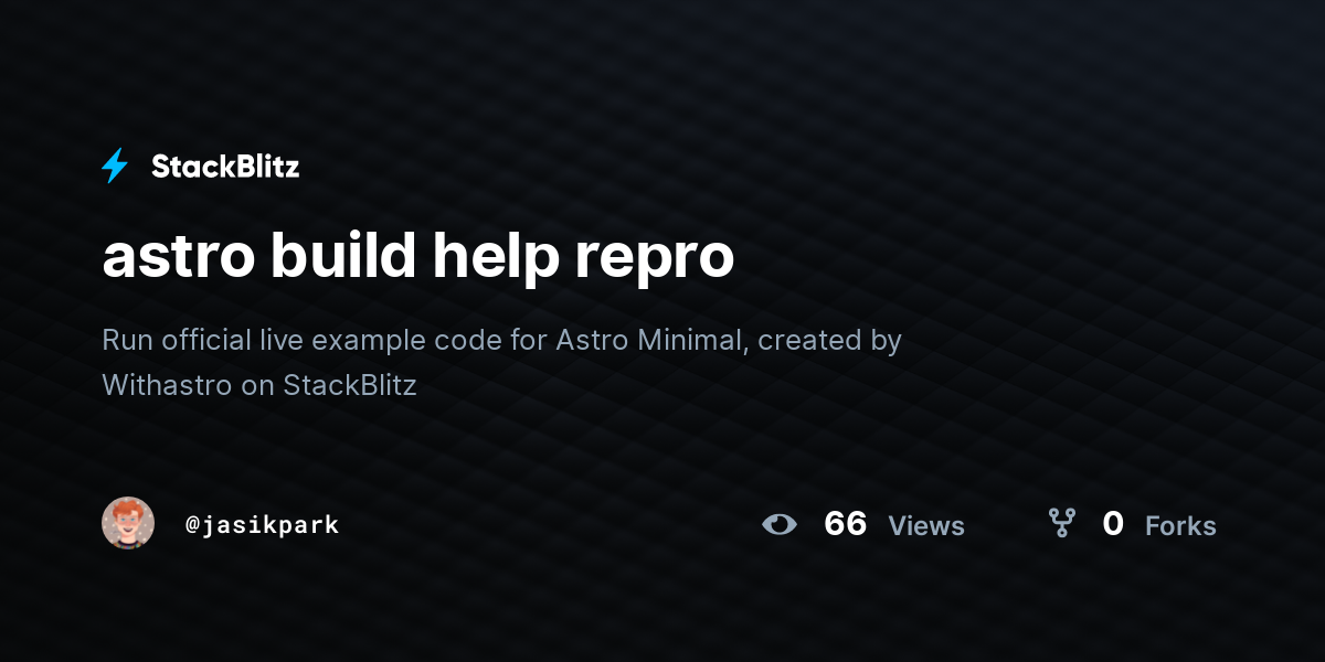 astro build help repro - StackBlitz