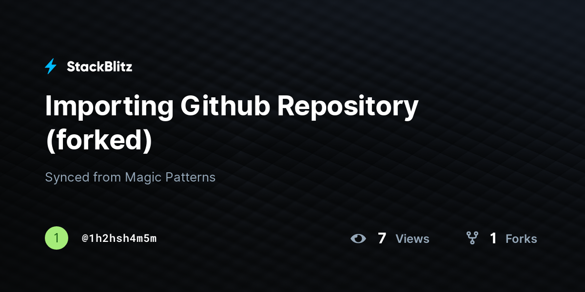 Importing Github Repository (forked) - StackBlitz
