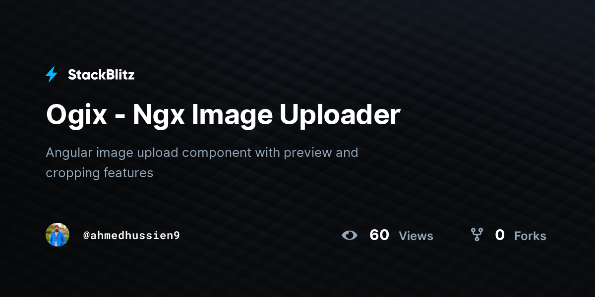 Ogix - Ngx Image Uploader - StackBlitz