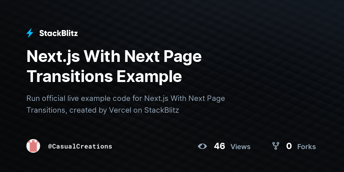 Next.js With Next Page Transitions Example - StackBlitz