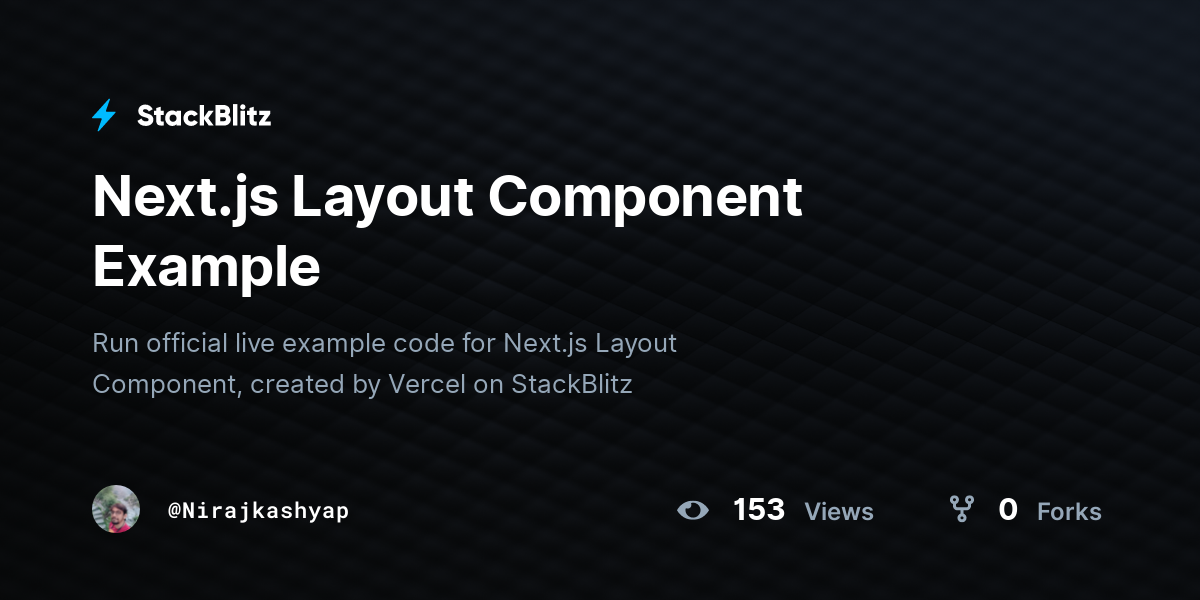 Next js Layout Component Example StackBlitz
