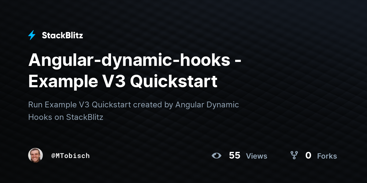 Angular-dynamic-hooks - Example V3 Quickstart - StackBlitz