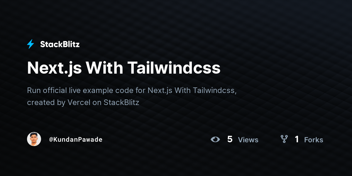 Next.js With Tailwindcss - StackBlitz