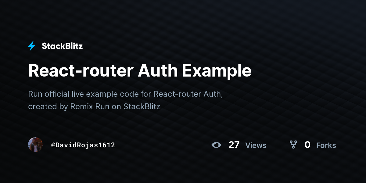 React-router Auth Example - StackBlitz