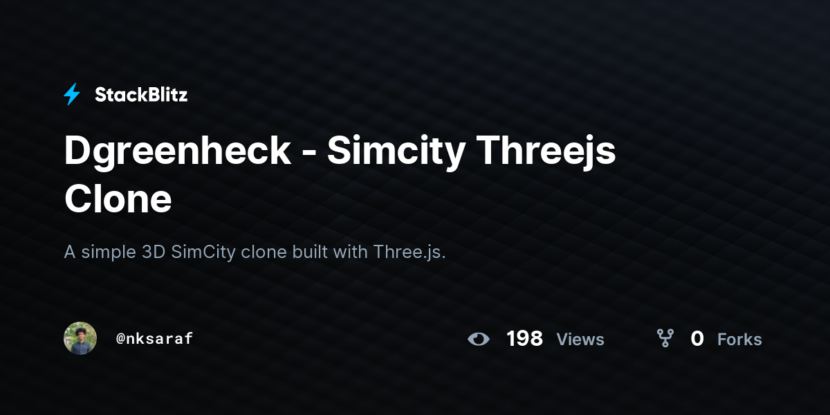 Dgreenheck - Simcity Threejs Clone - StackBlitz