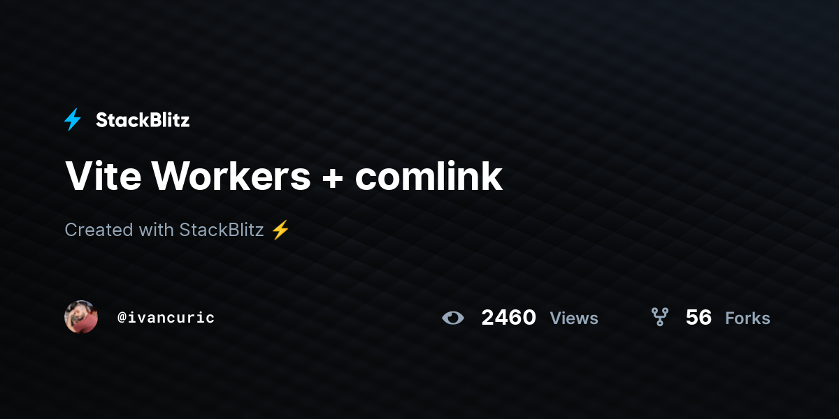 Vite Workers + comlink - StackBlitz