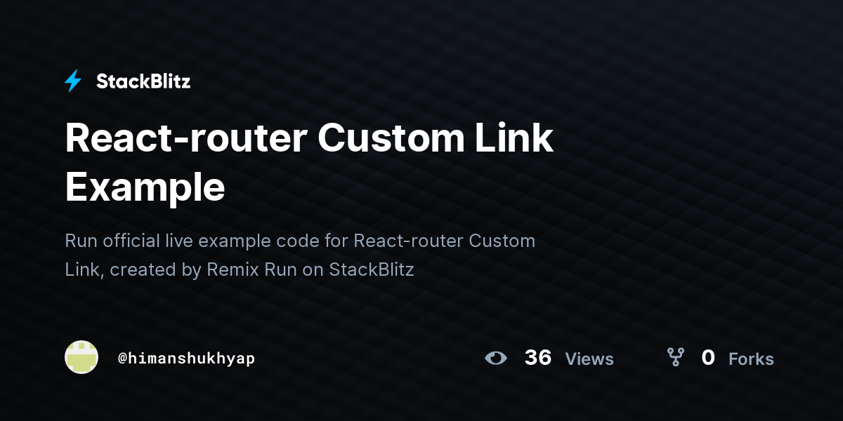 React-router Custom Link Example - StackBlitz
