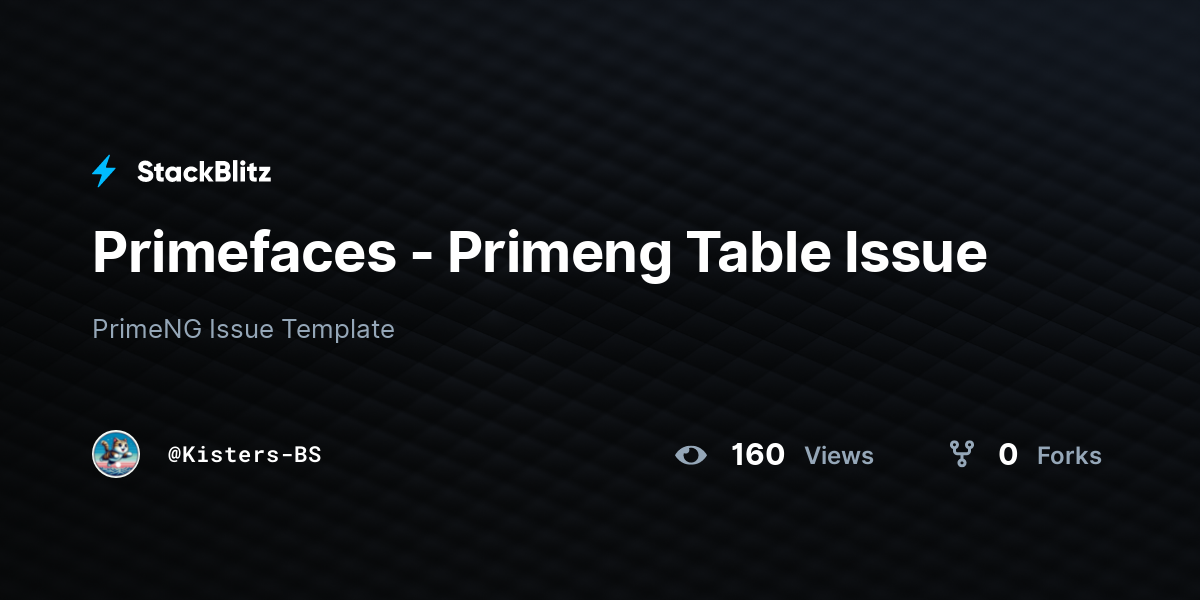 Primefaces - Primeng Table Issue - StackBlitz