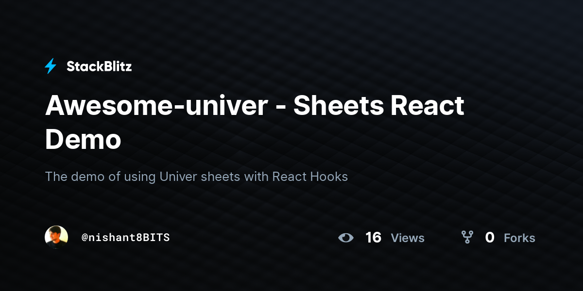 Awesome-univer - Sheets React Demo - StackBlitz