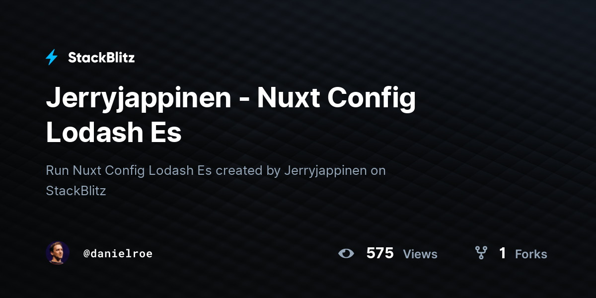 Jerryjappinen - Nuxt Config Lodash Es - StackBlitz