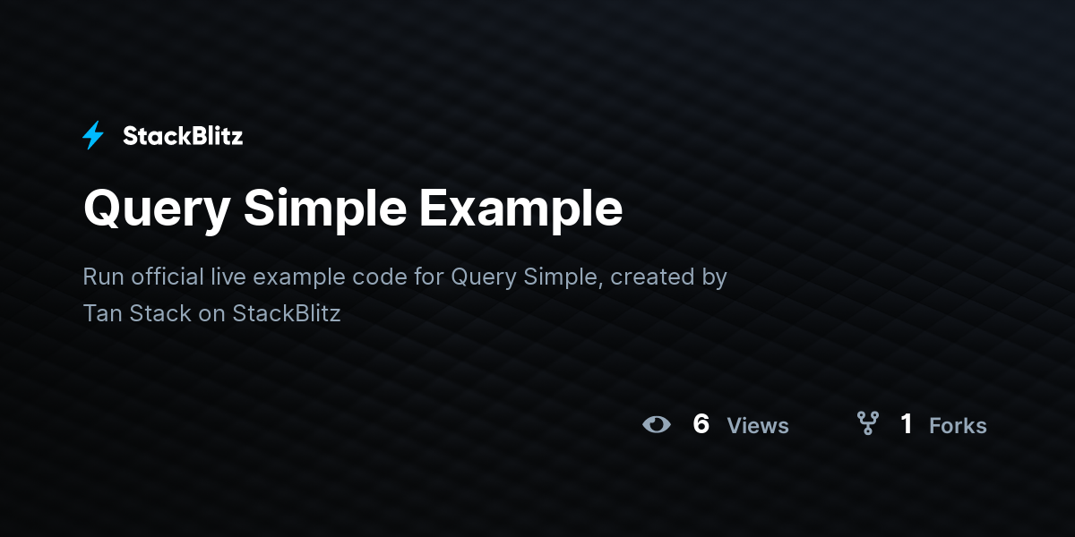 Query Simple Example - StackBlitz
