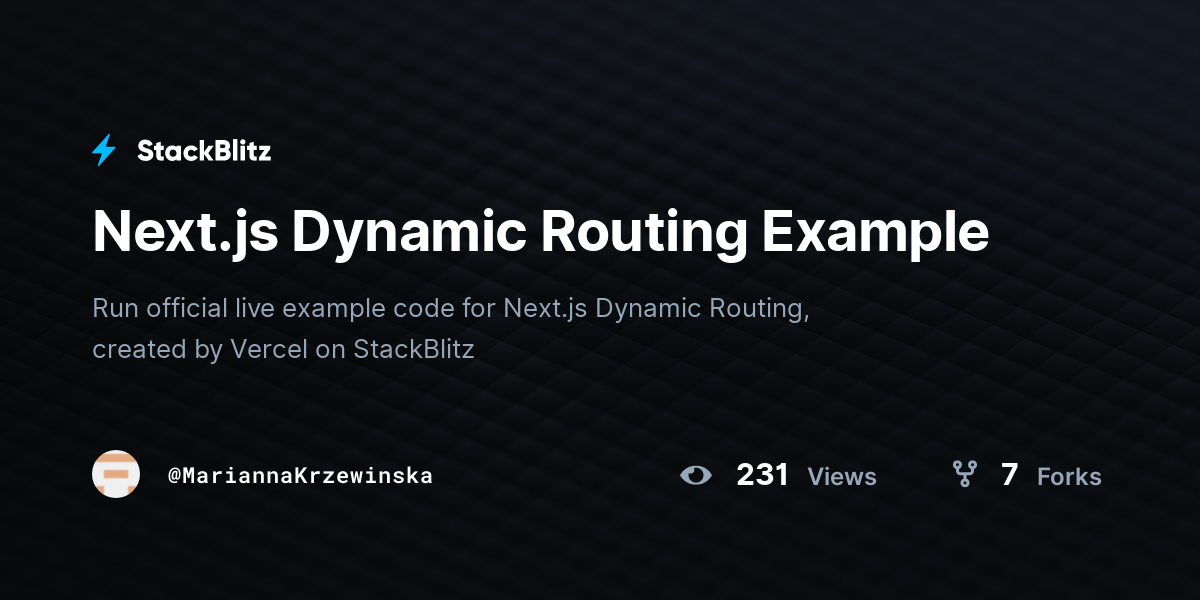 Nextjs Dynamic Routing Example Stackblitz 1099