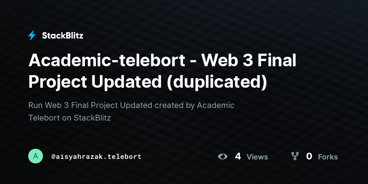 Academic-telebort - Web 3 Final Project Updated (duplicated) - StackBlitz
