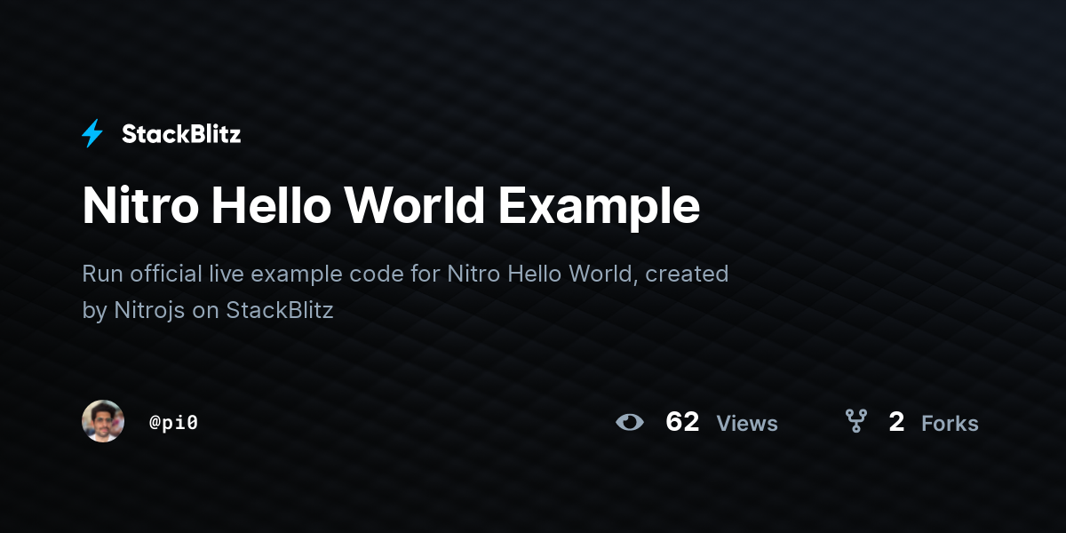 Nitro Hello World Example - StackBlitz