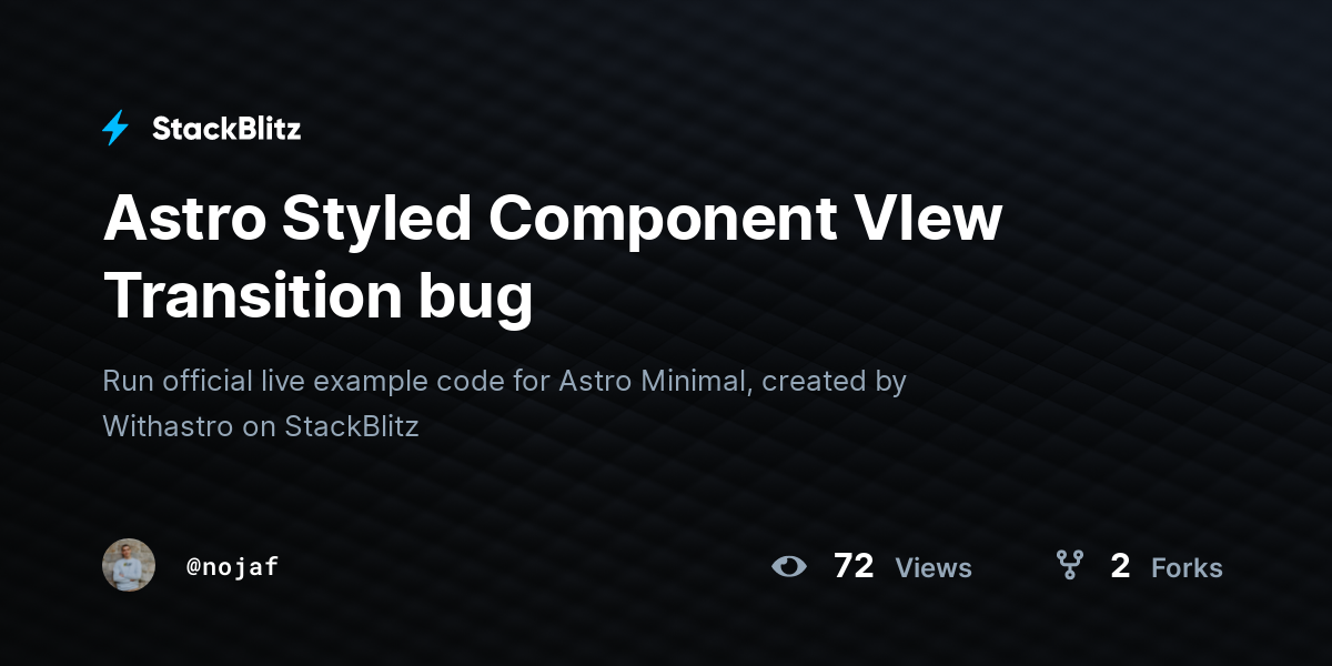 Astro Styled Component VIew Transition bug - StackBlitz