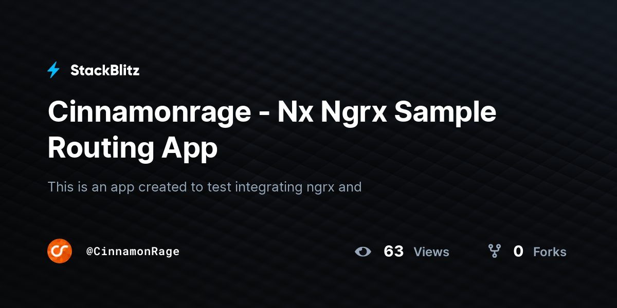Cinnamonrage - Nx Ngrx Sample Routing App - StackBlitz Cinnamonrage - Nx Ngrx Sample Routing App - StackBlitz