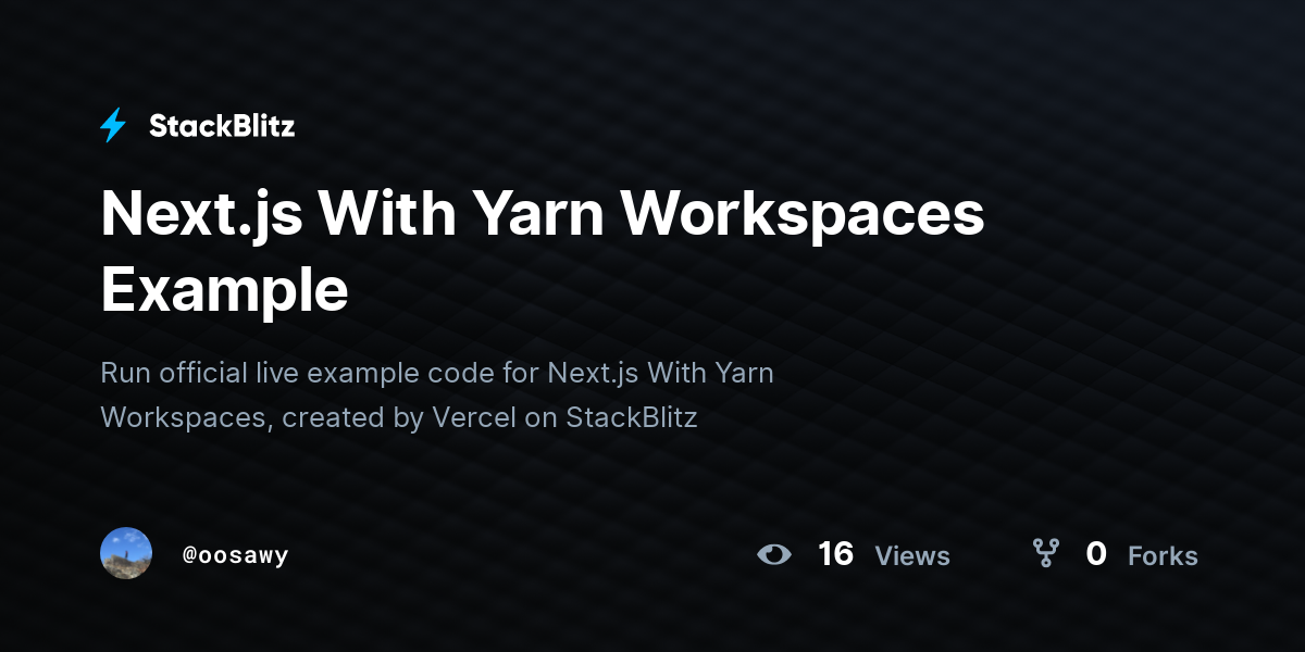 Next.js With Yarn Workspaces Example - StackBlitz